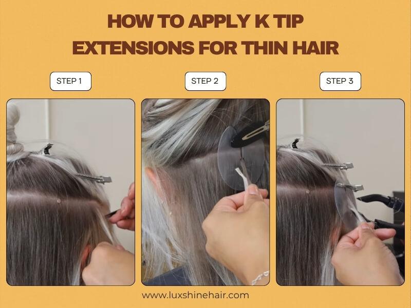 K Tip Extensions For Thin Hair: Full Guide & Tips